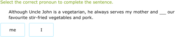 IXL - Compound subjects and objects with 'I' and 'me' (Primary 6 ...