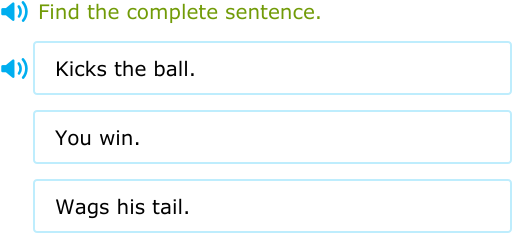 IXL - Find the complete sentences (Primary 1 English language practice)