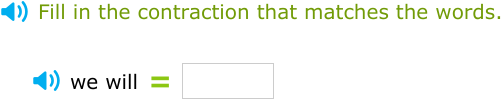 IXL - Form pronoun-verb contractions (Primary 1 English language practice)