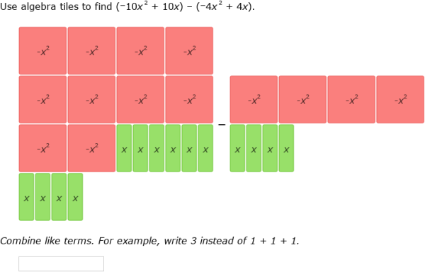 IXL - Add and subtract polynomials using algebra tiles (Secondary 2 ...