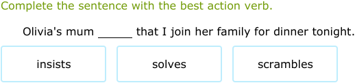 IXL - Use action verbs (Primary 4 English language practice)