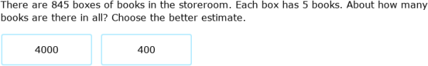 IXL - Estimate products: word problems (Primary 5 maths practice)