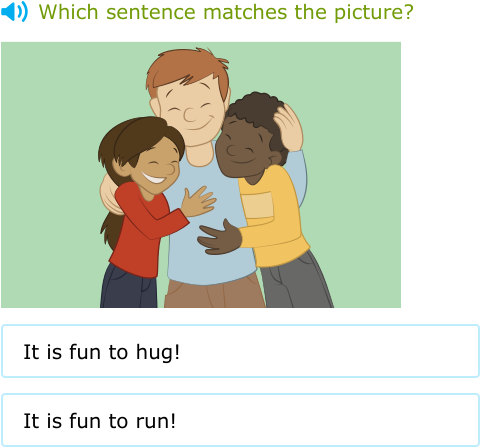 IXL - Choose the short u sentence that matches the picture ...