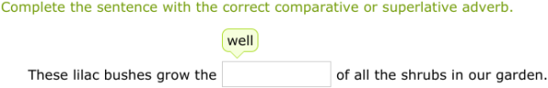 IXL - Well, better, best, badly, worse and worst (Secondary 2 English ...