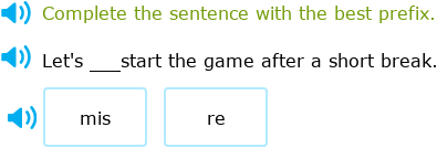 IXL - Use the prefixes pre-, re- and mis- (Primary 2 English language ...