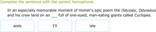 IXL - Use the correct homophone (Primary 5 English language practice)