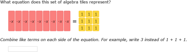 IXL - Model and solve equations using algebra tiles (Secondary 1 maths ...