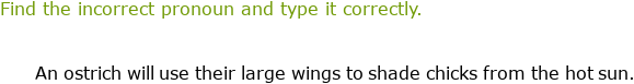IXL - Correct inappropriate shifts in pronoun number and person ...
